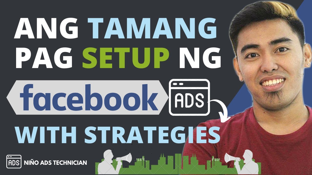 How To Create Facebook Ads The Right Way with Strategies | Tagalog ...
