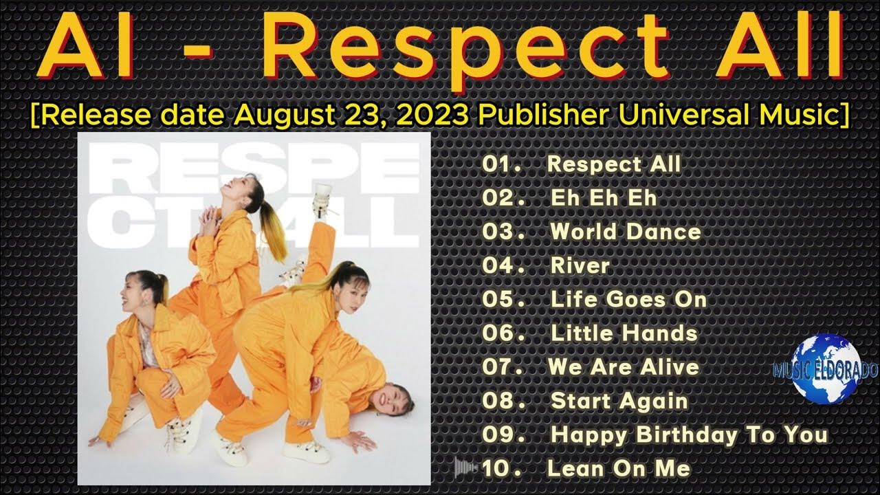 AI - Respect All [2023] (snippet of songs) - YouTube