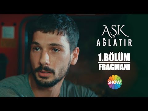 Aşk Ağlatır 1. Bölüm Fragmanı