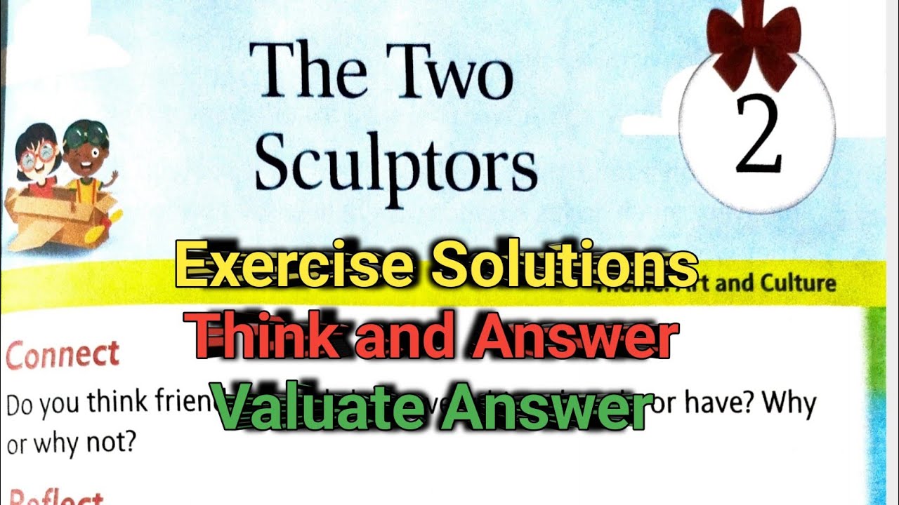 The Two Sculptors Question Answer Class 2 l New Images Next Class 2 ...
