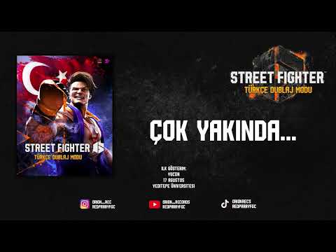 Street Fighter 6 - Türkçe Dublaj Modu Tanıtım Fragmanı