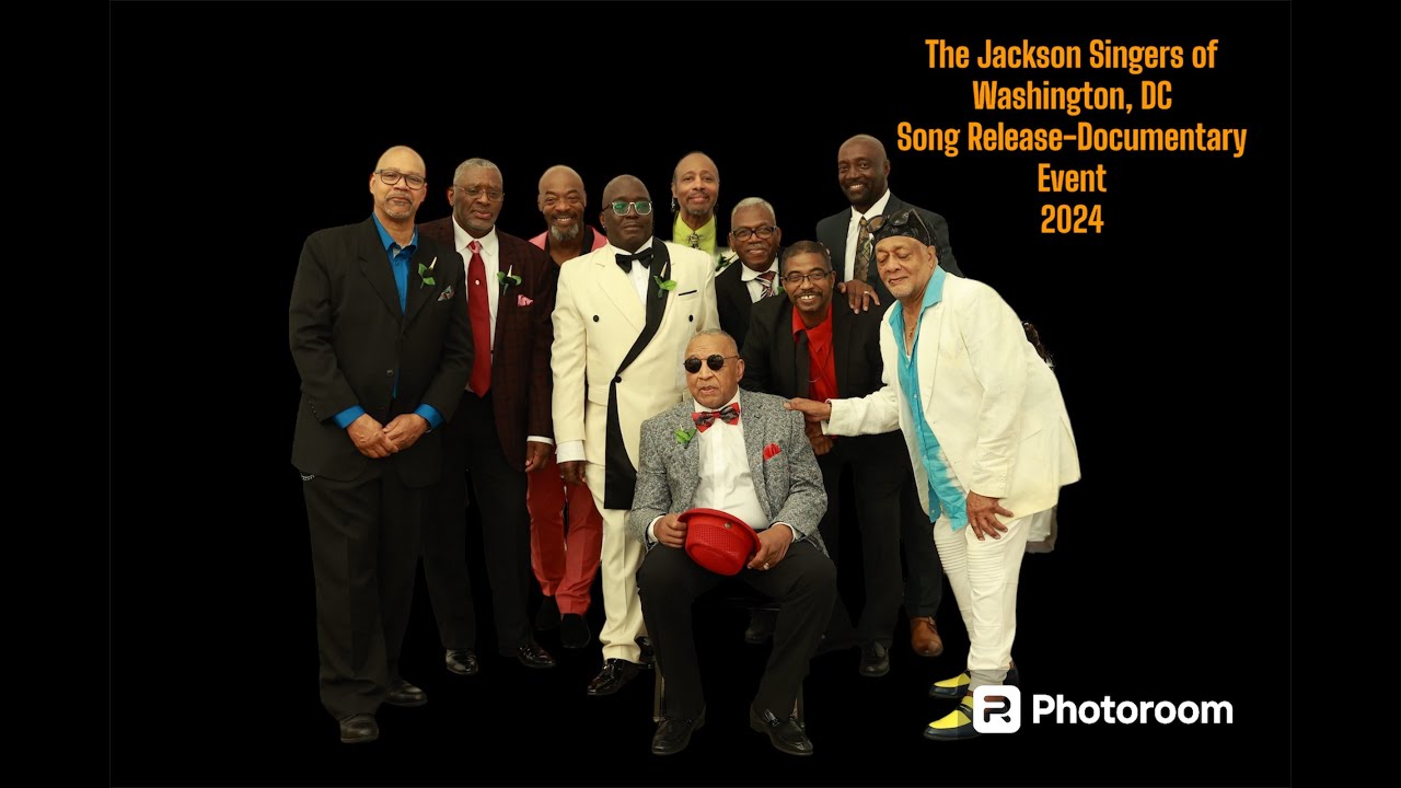 The Jackson Singers of Washington, DC Song- Documentary Release Event ...