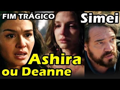 Série Reis: Final Trágico de Ashira ou Deanne, e Simei, que humilhou ...