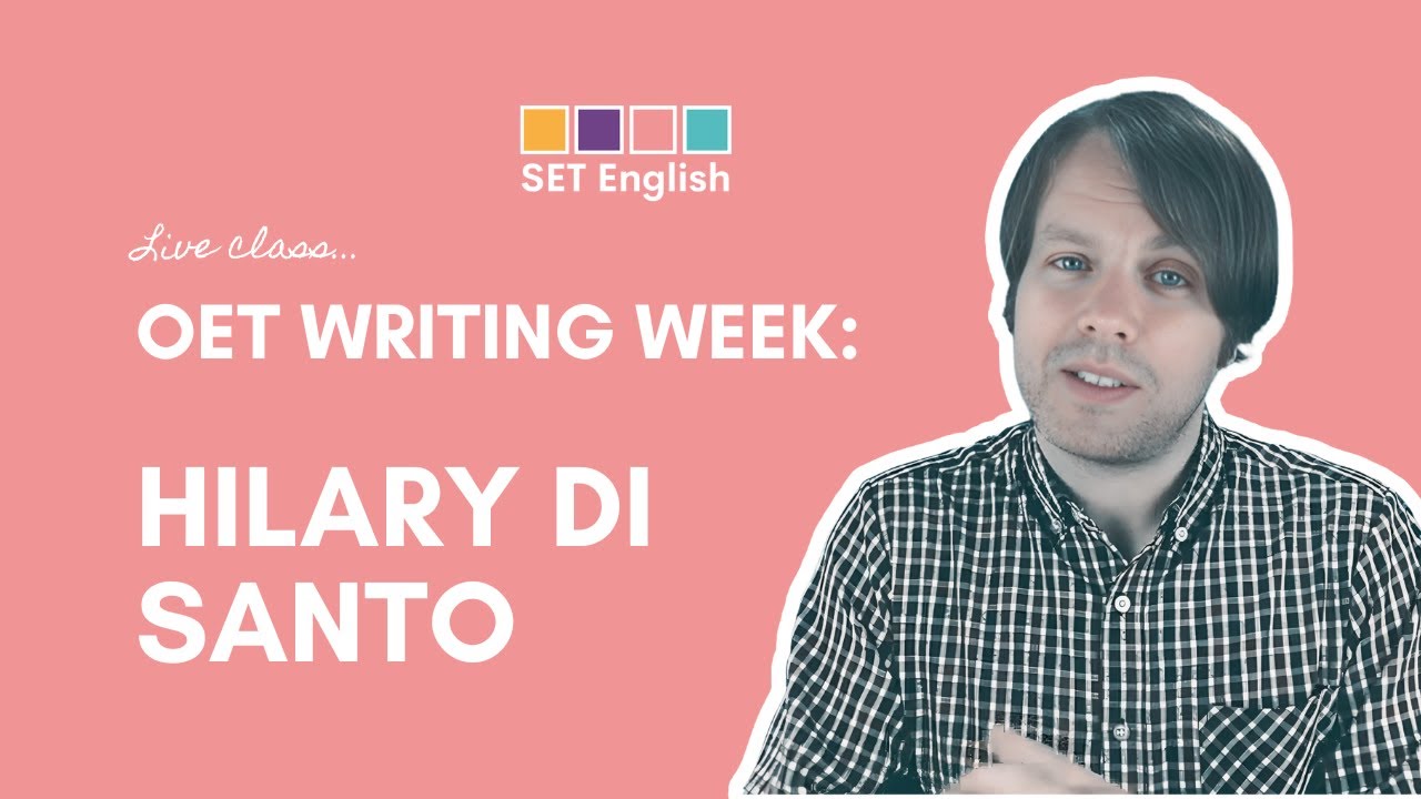 OET Writing Week - Hilary Di Santo - Timeline Paragraphs - YouTube
