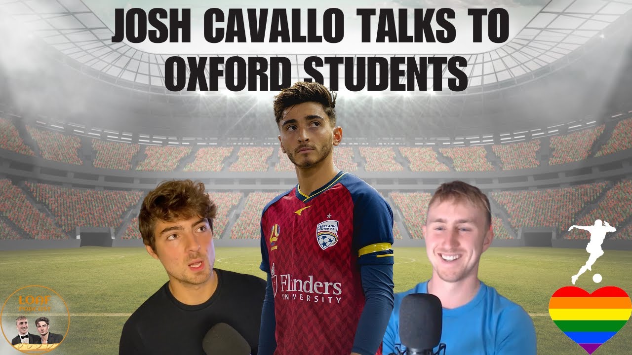 Josh Cavallo: The FIRST Openly Gay Footballer | Full Podcast - YouTube
