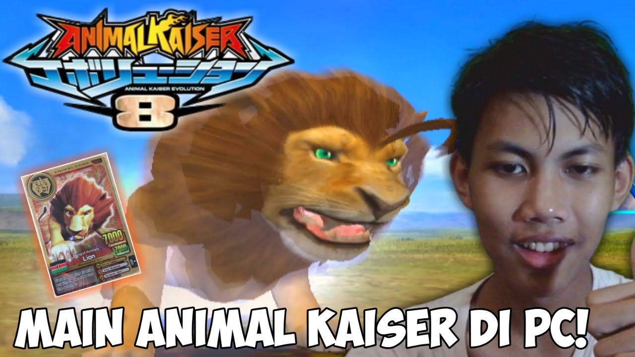 COBA MAIN GAME ANIMAL KAISER DI PC! - [Animal Kaiser Evo 8] - YouTube