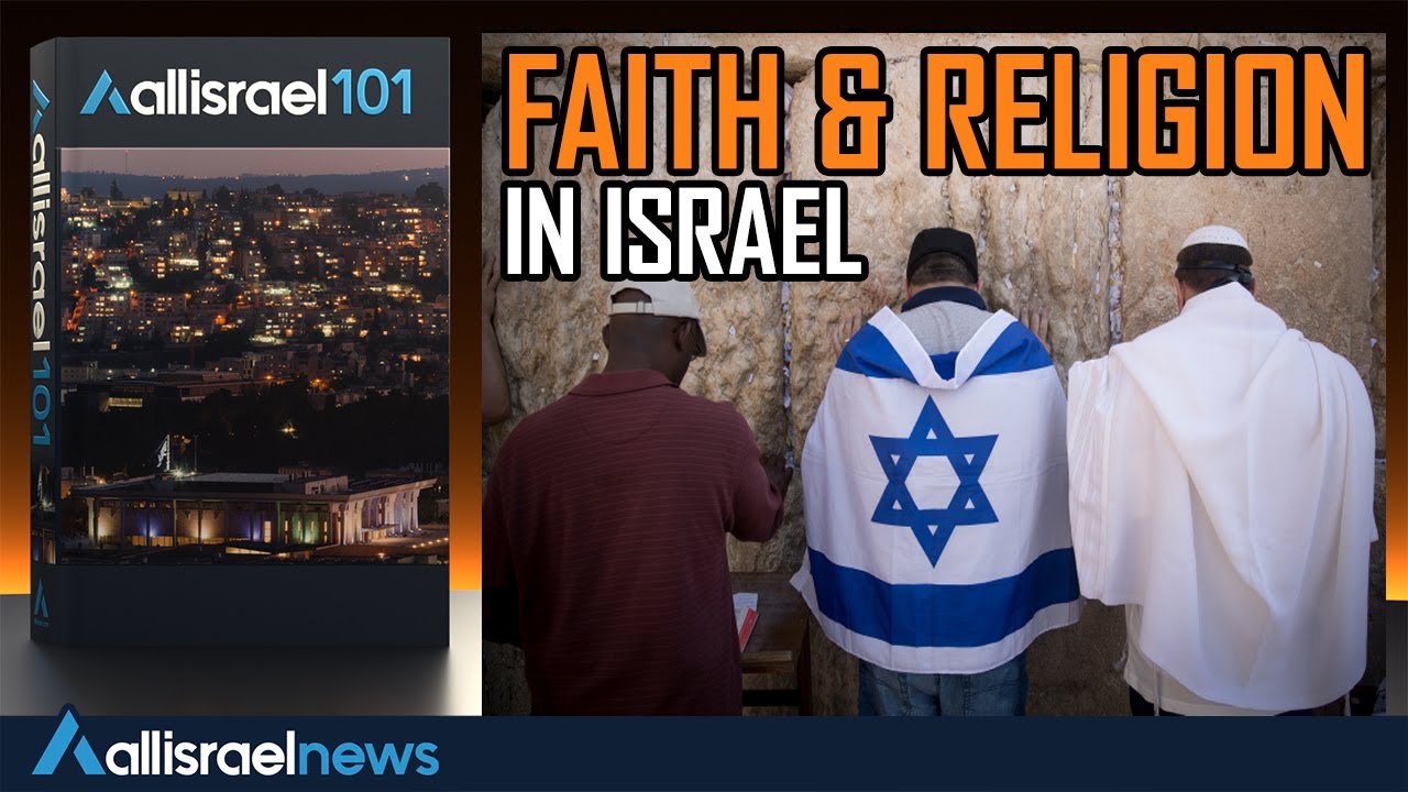 Faith in Focus: Inside Israel's Multifaceted Religious Landscape - YouTube