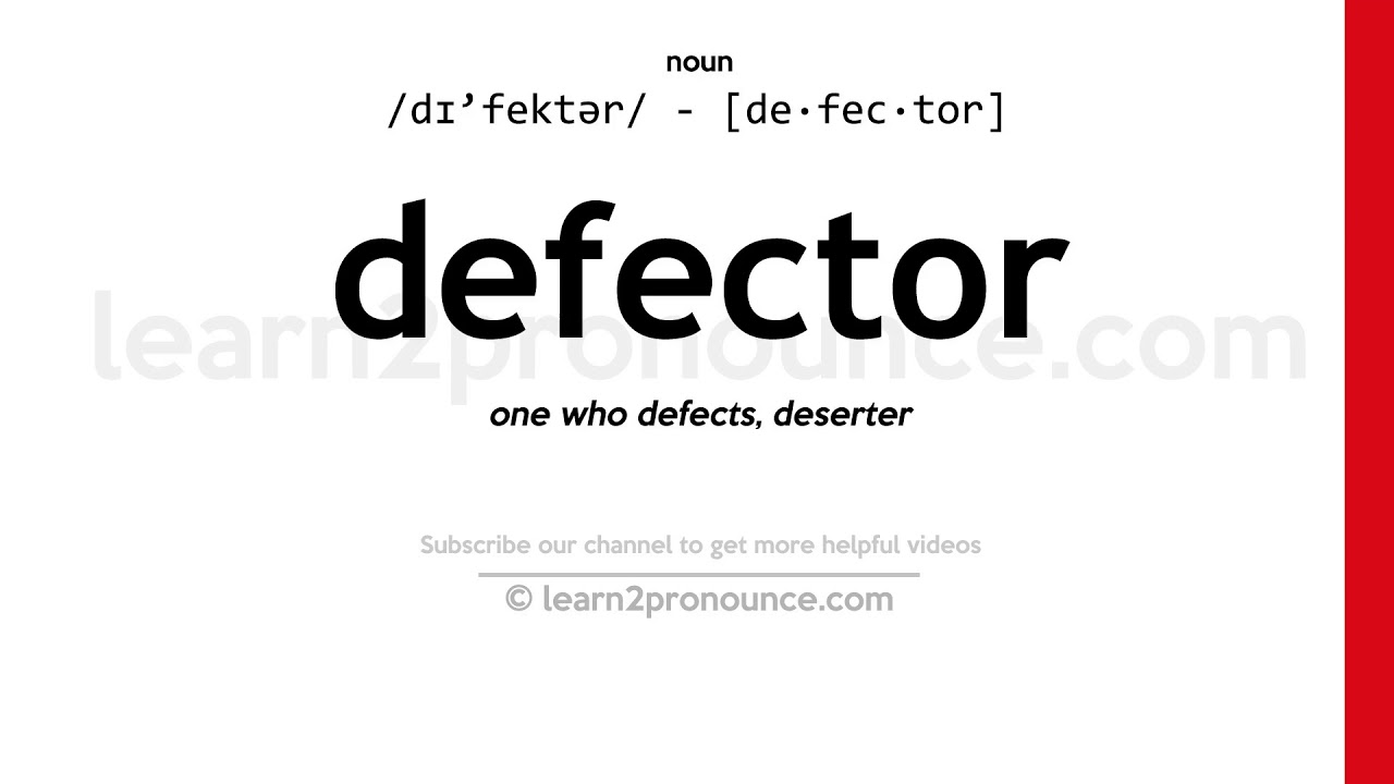 Pronunciation of Defector | Definition of Defector - YouTube