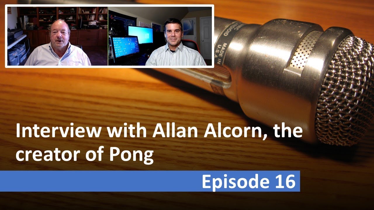 Research Interview Series #16: Allan Alcorn, the creator of Pong - YouTube
