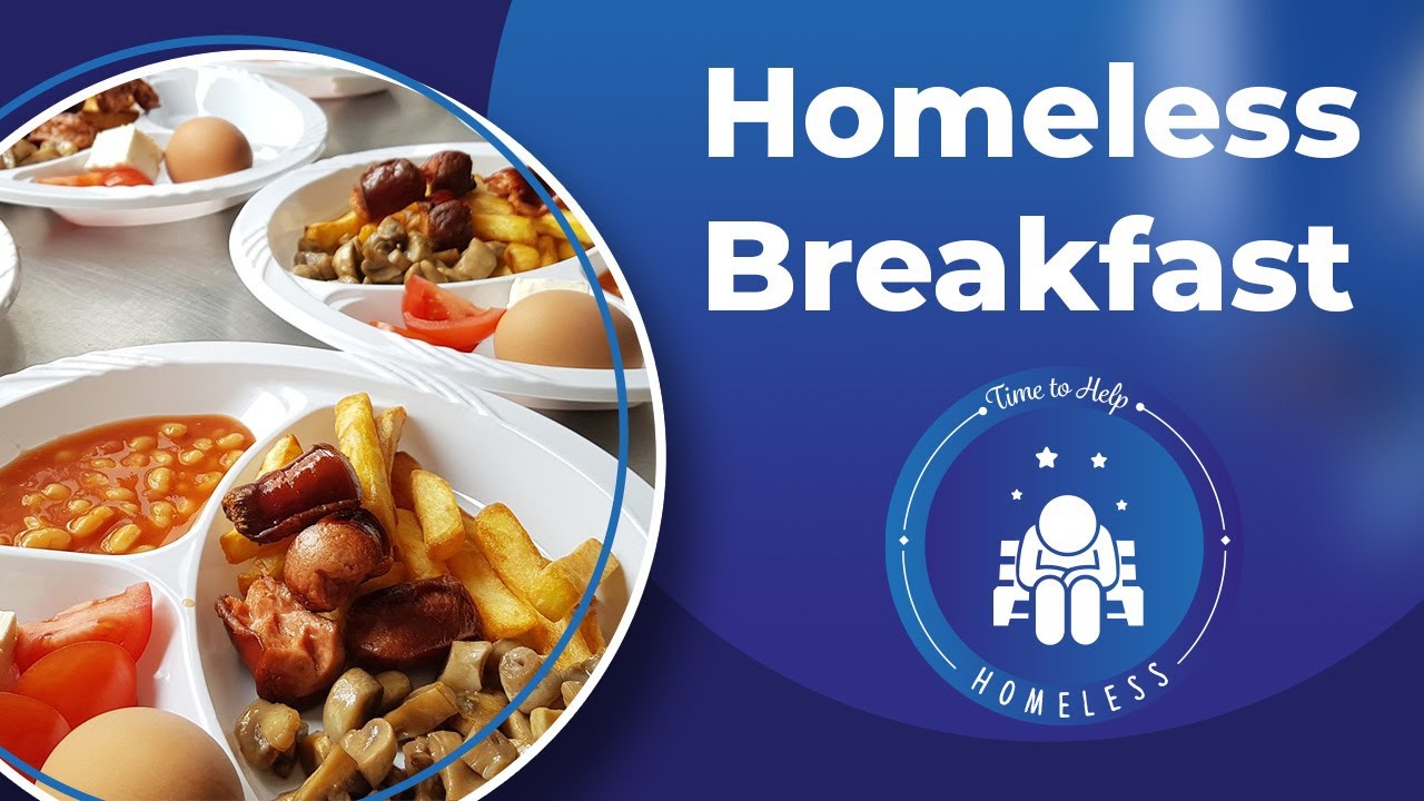 Homeless Breakfast - YouTube