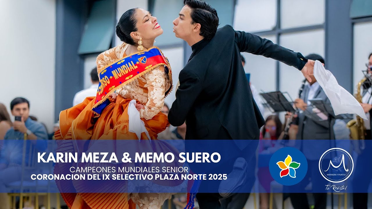 PLAZA NORTE 2025 | CORONACION | KARIN MEZA & MEMO SUERO - YouTube