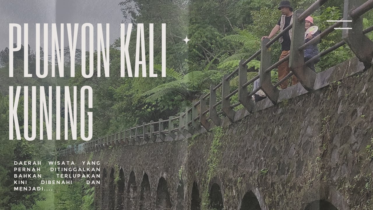 Plunyon Kalikuning - YOGYAKARTA | Dulu ditinggalkan, tapi sekarang ...