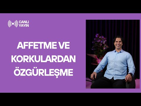 AFFETME VE KORKULARINDAN ÖZGÜRLEŞMENİN ŞİFRELERİ