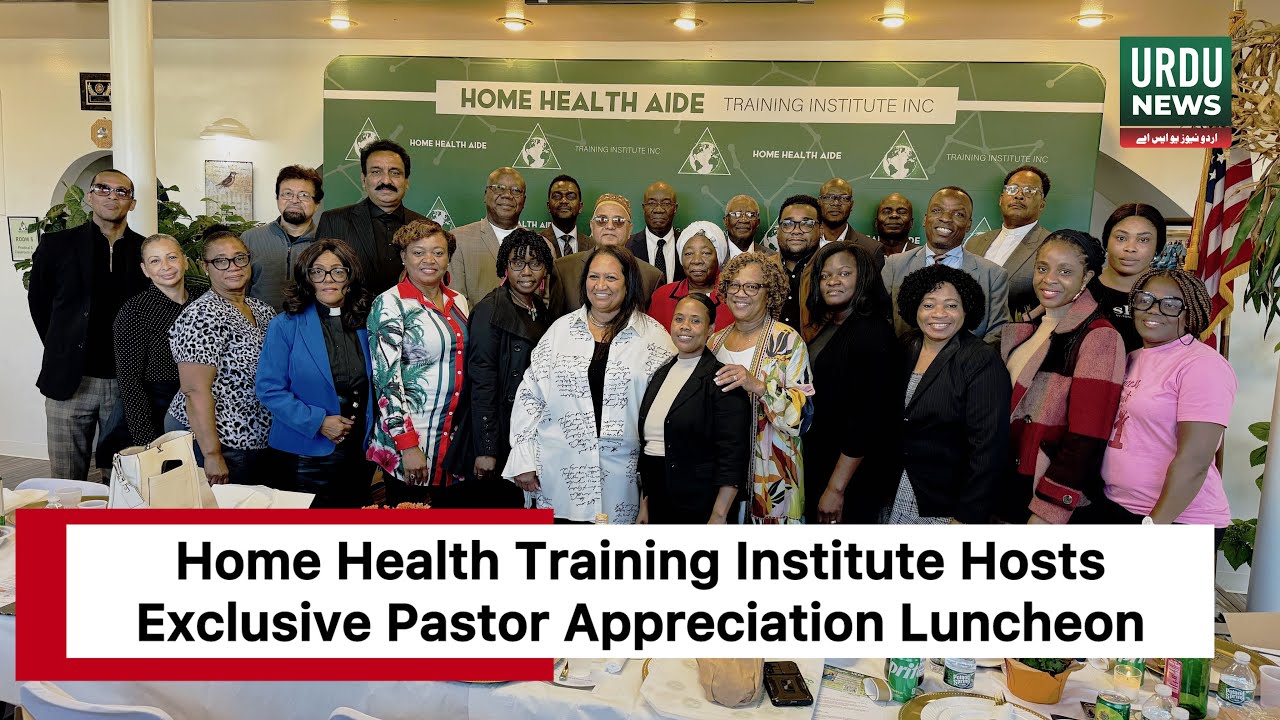 Home Health Training Institute Hosts Exclusive Pastor Appreciation ...