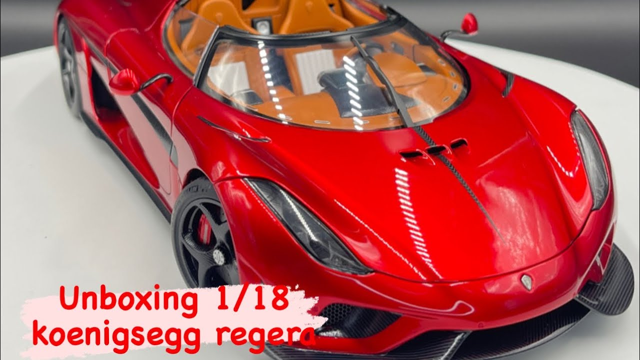 Unboxing 1/18 scale koenigsegg regera from Autoart red color - YouTube