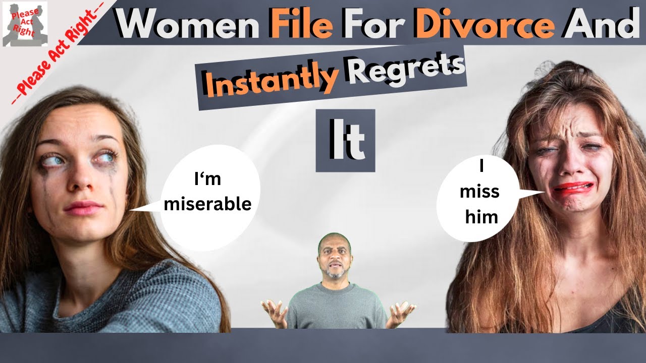 Women File For Divorce And Instantly Regrets It - YouTube