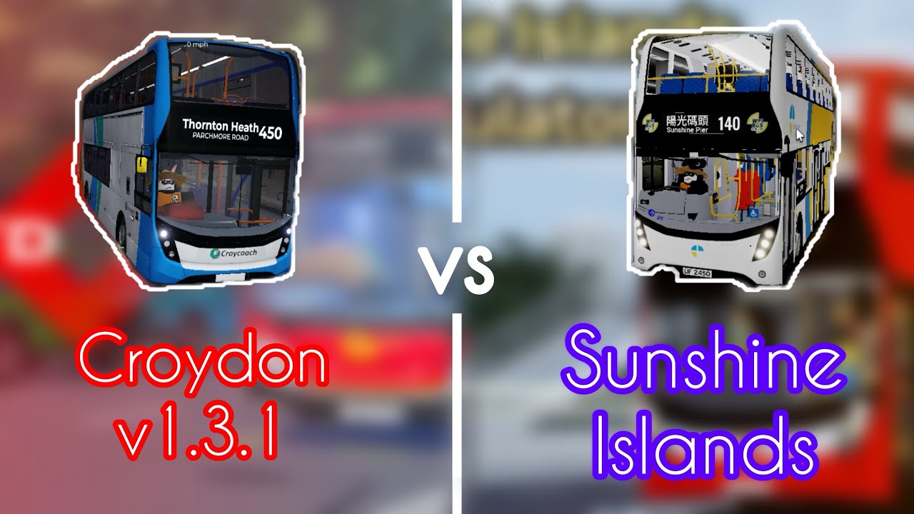 Roblox Croydon v1.3.1 vs Sunshine Islands Bus Simulator [ENVIRO 400/55H ...