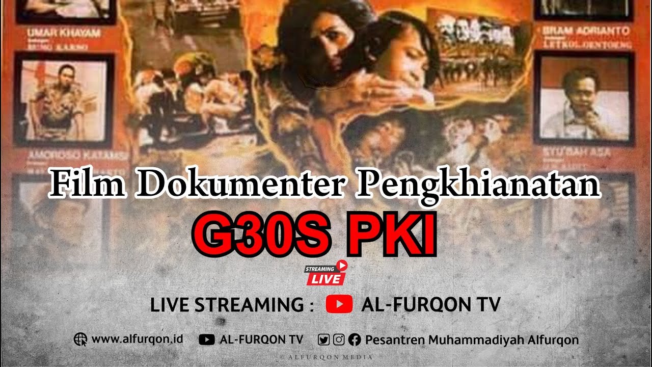 FILM DOKUMENTER PENGKHIANATAN G30S PKI - YouTube