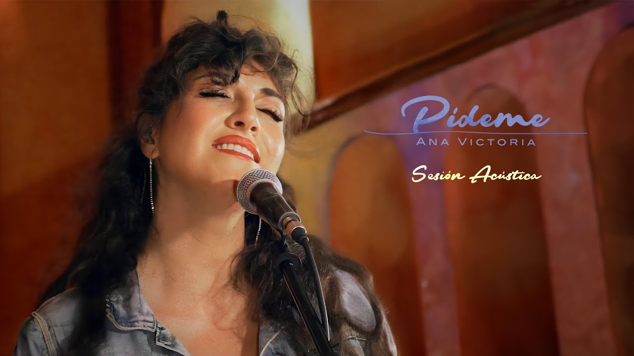 Ana Victoria - Pídeme (Sesión Acústica) [En Vivo] - YouTube
