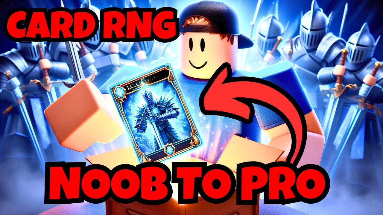 Going from Noob to Pro in Roblox Card RNG - YouTube