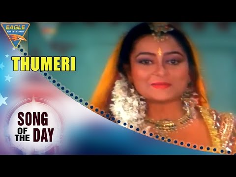 Song Of The Day 72 || Bhojpuri Best Songs || Thumeri Video Song || Hum To Ho Gaini Tohar | Eagle