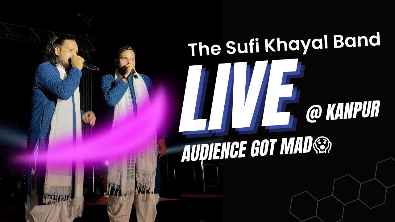 The Sufi Khayal Band | LIVE | Audience Got Mad | Contact For Sufi Night ...