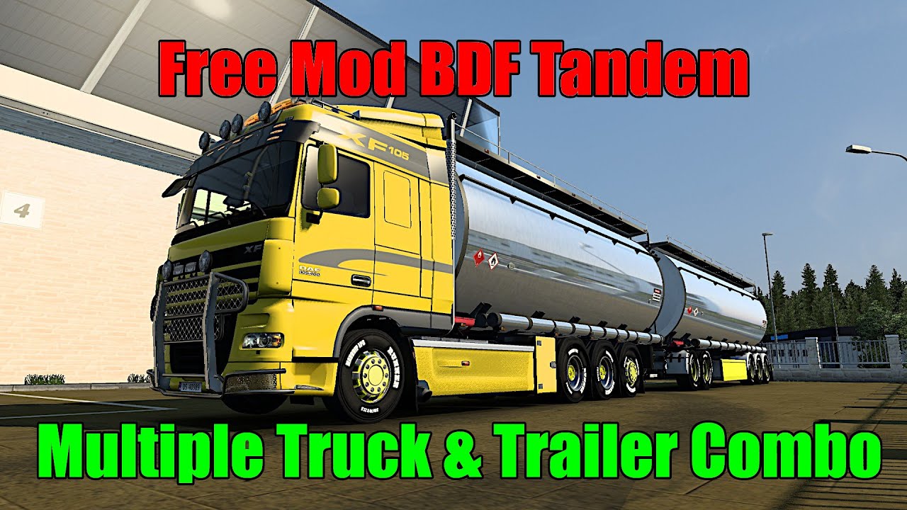 How You Can Get Multiple Truck & Trailer Combinations in ETS 2 for FREE ...
