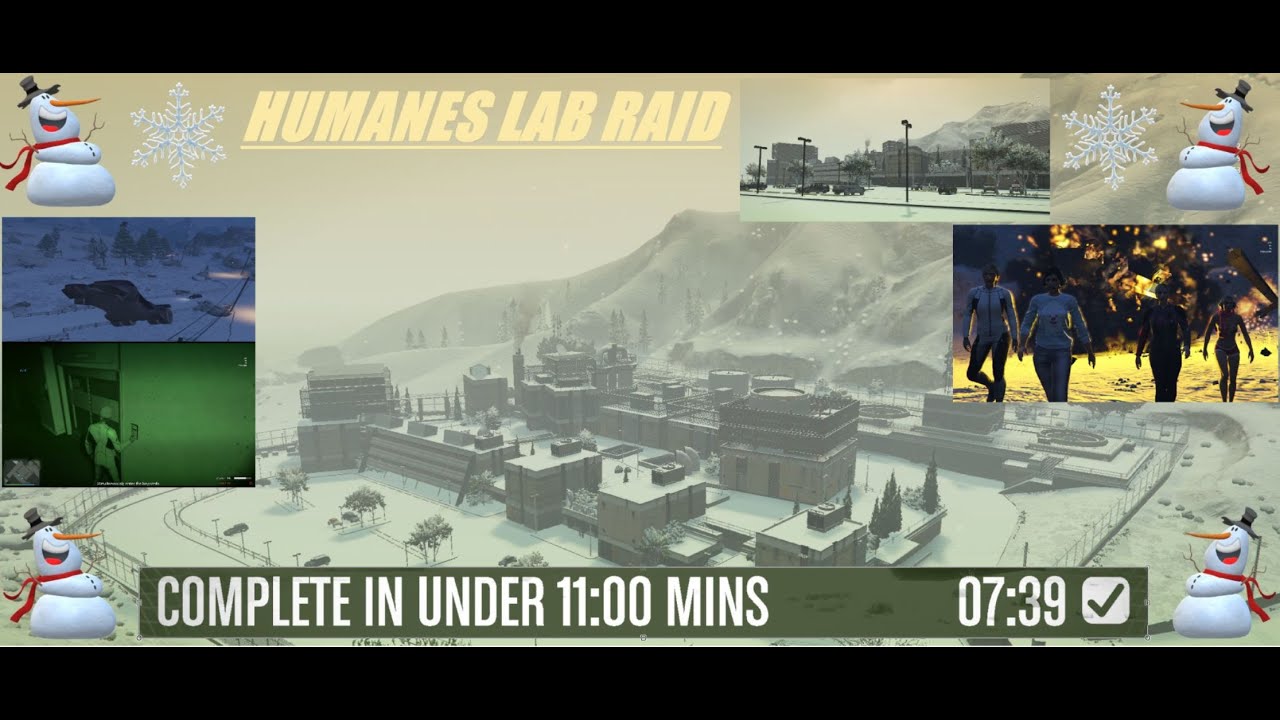 The Humanes Lab Raid heist - Snow 7.39 - YouTube