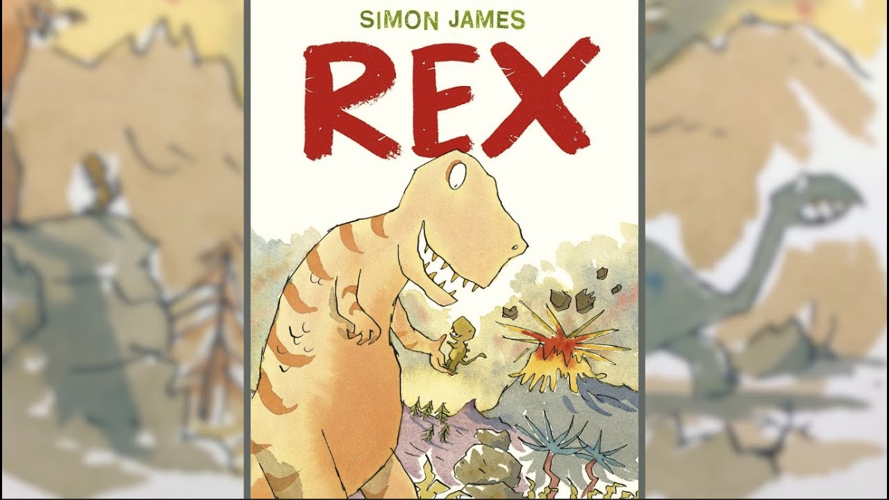 REX | Children's Dinosaur Storytime | Read Aloud - YouTube