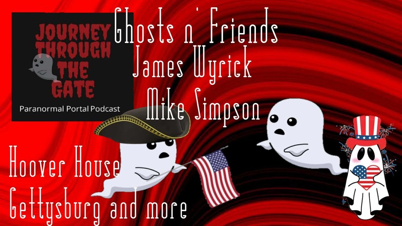 Ghost n' Friends Mike Simpson and Jim Wyrick ghosts and more Gettysburg ...