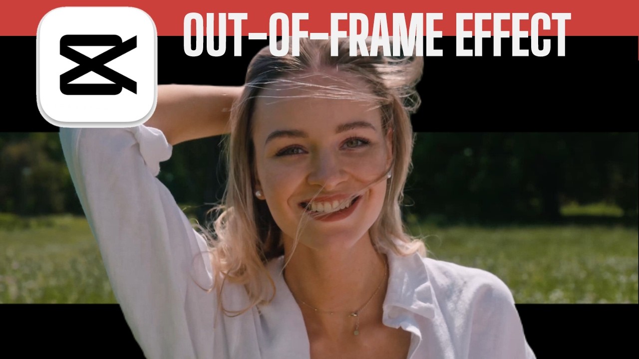 Creating an Out-of-Frame Effect in CapCut PC | Tutorial - YouTube