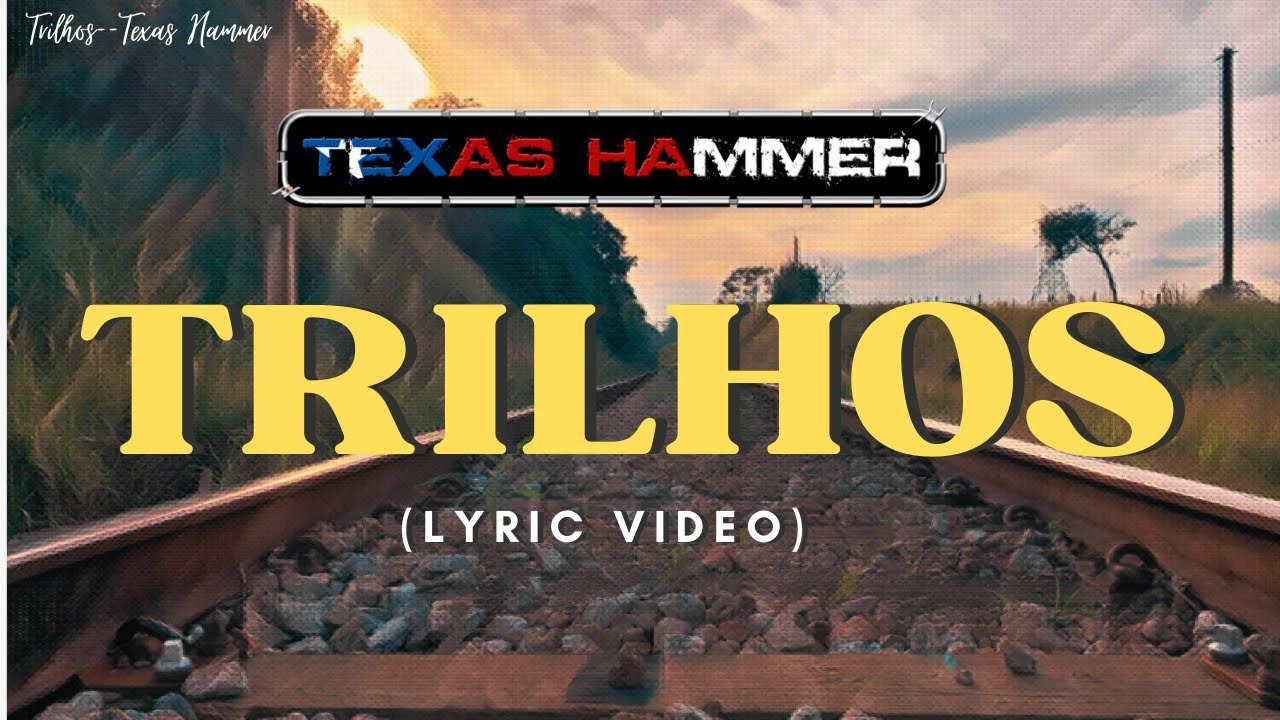 Texas Hammer - Trilhos (2022) - YouTube Music