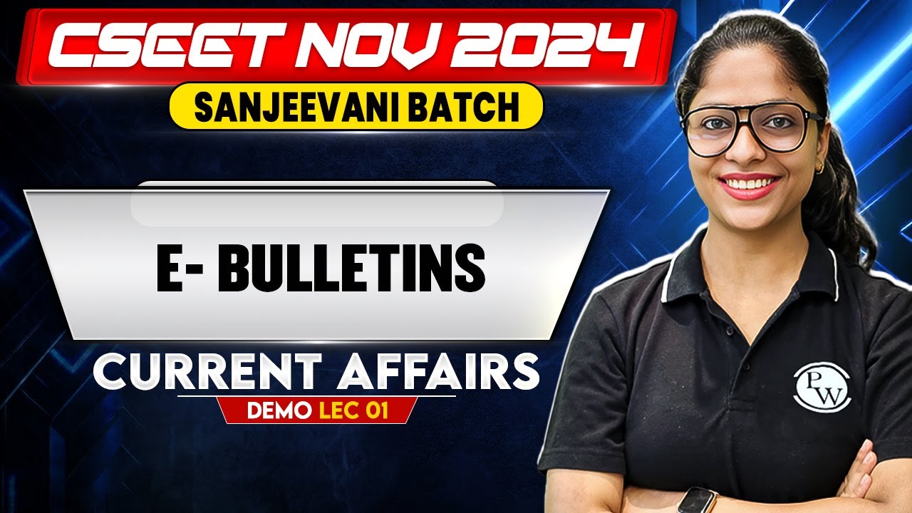 E- bulletins | Current Affairs | CSEET Nov 2024 - YouTube