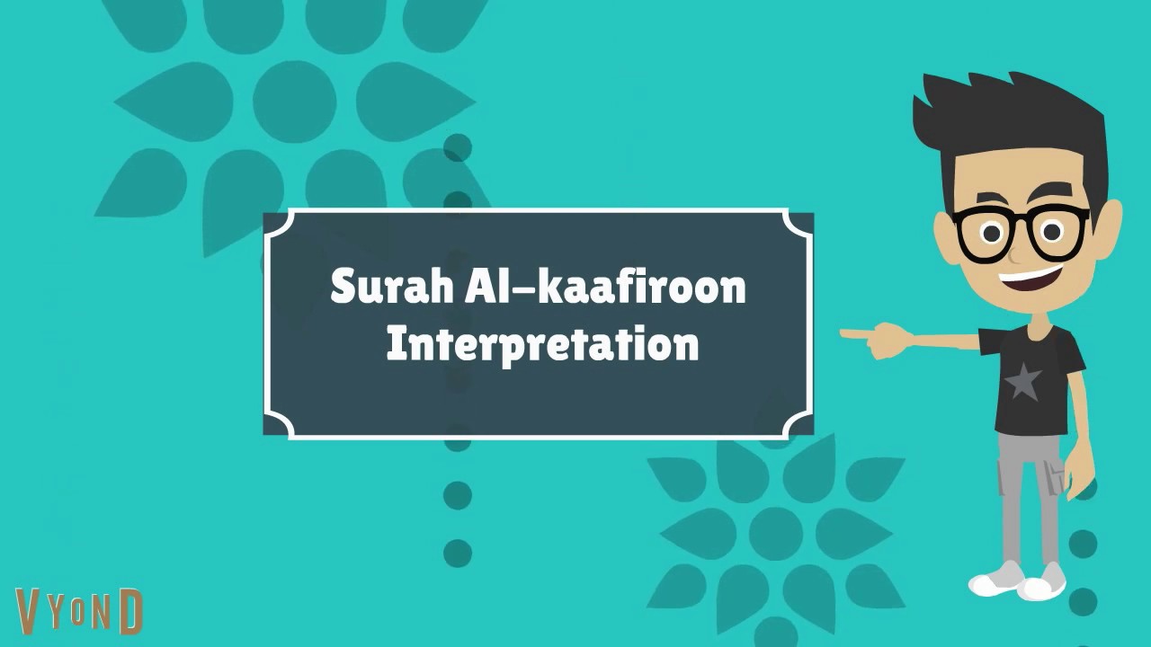 Surah Al-Kaafiroon interpretation for children - YouTube
