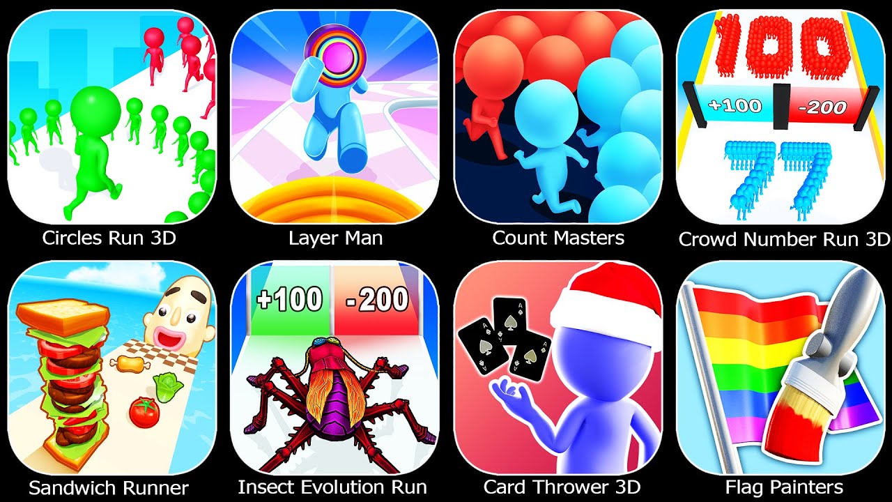 Count Masters,Circles Run 3D,Layer Man,Crowd Number Run 3D,Sandwich Runner,Insect Evolution Run ...