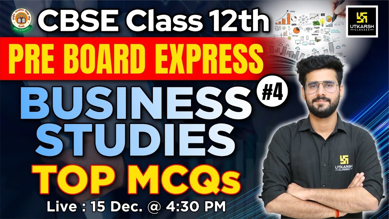 Business Studies TOP MCQs #4 | Class 12 CBSE Pre Board Preparation By ...