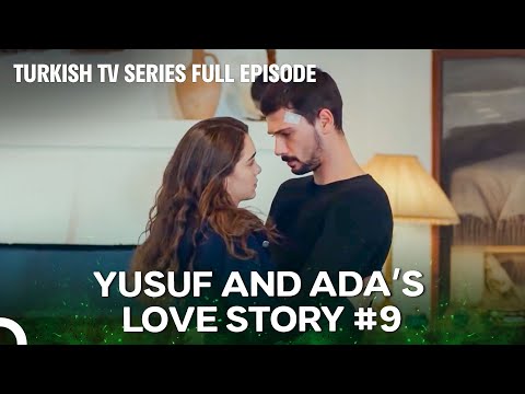 Yusuf and Ada Love Story #9