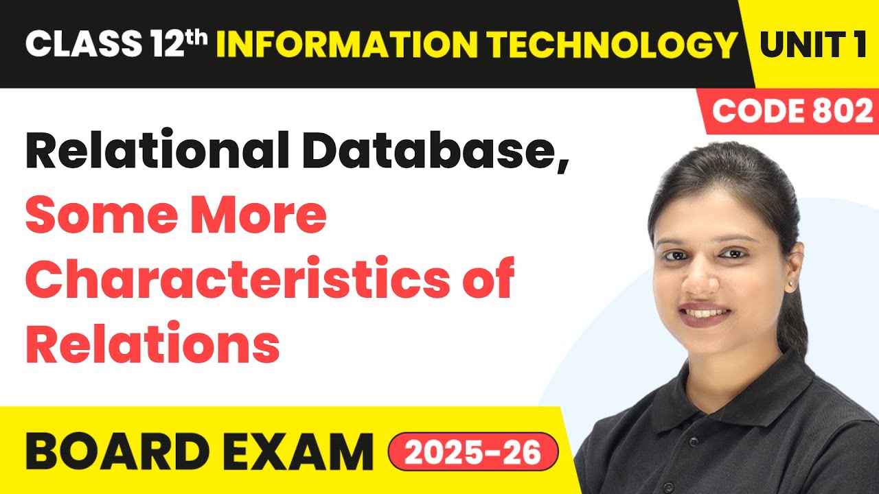 Relational Database, Some More Characteristics of Relations | Class 12 ...