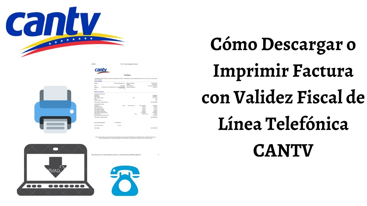 CANTV - Consultar y Descargar FACTURA FISCAL Línea Telefónica. 2021 ...
