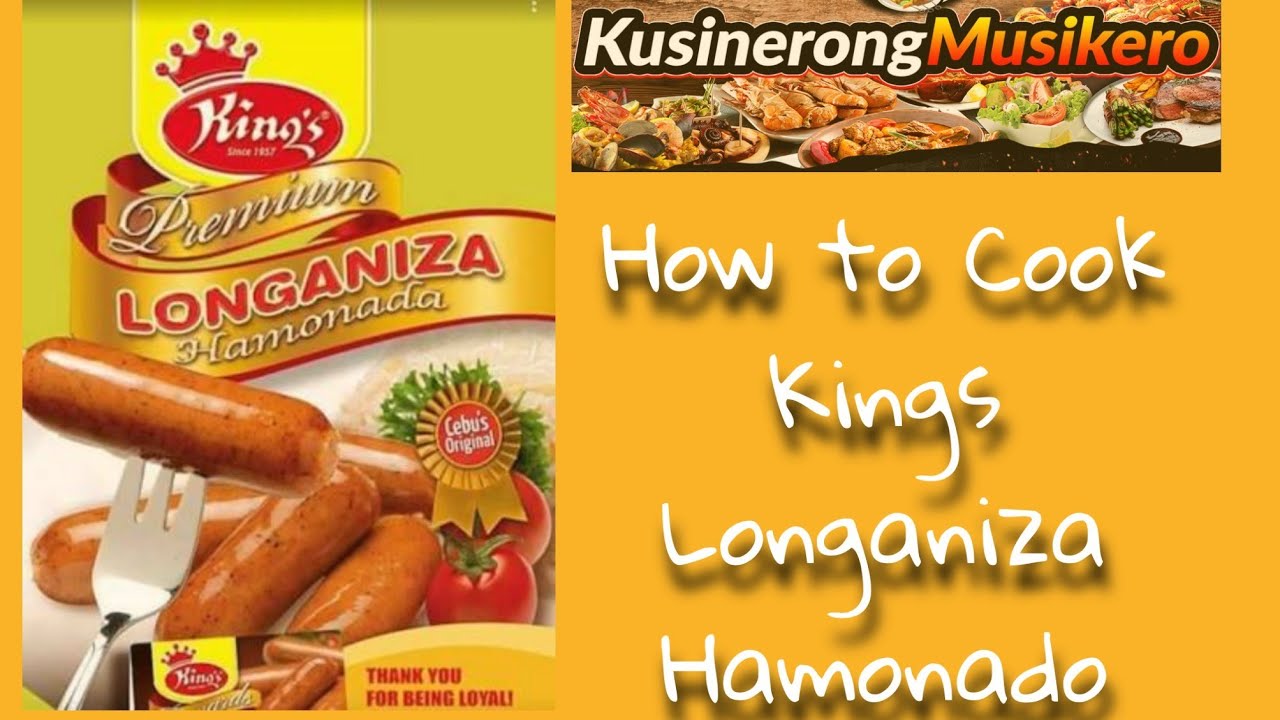How to Cook King's Longaniza Hamonado? - YouTube
