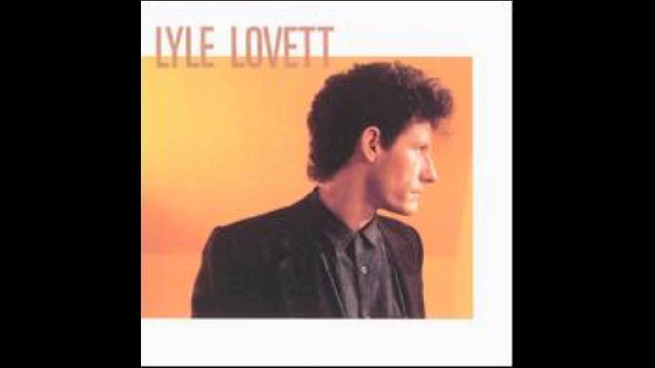 Lyle Lovett — "God Will" - YouTube