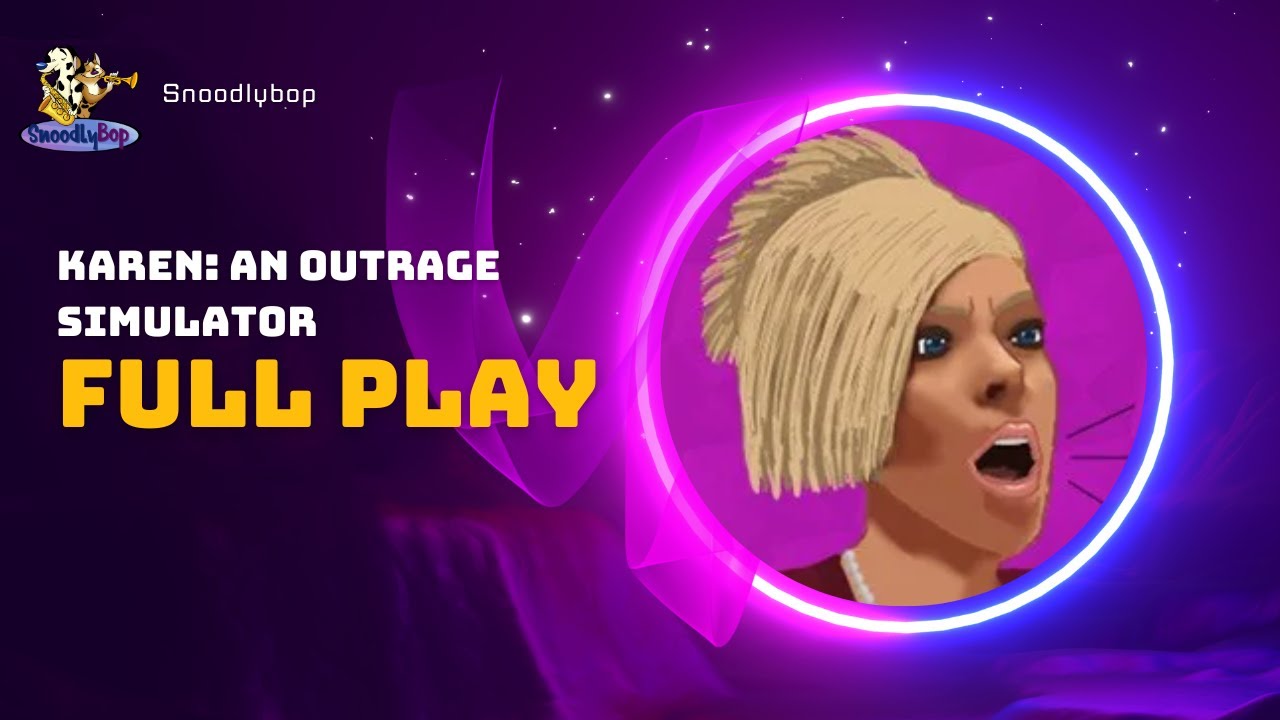 Let's Play: Karen and Outrage Simulator - YouTube