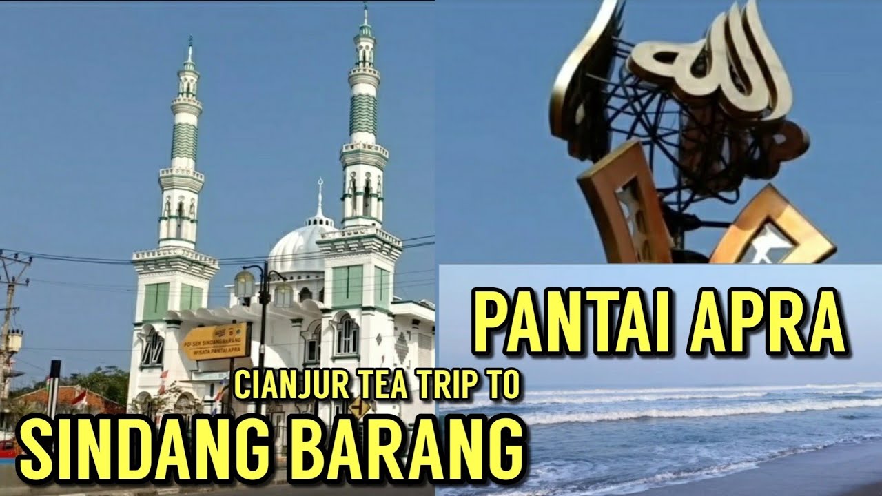 SINDANG BARANG DAN PANTAI APRA - CIANJUR SELATAN - YouTube