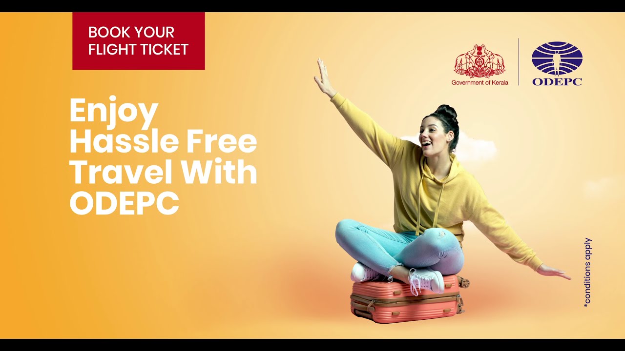 Enjoy Hassle Free Travel with ODEPC Kerala - YouTube