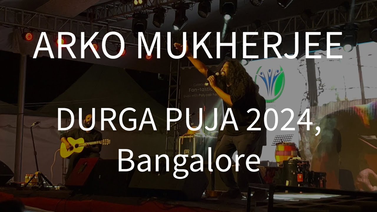 ARKO MUKHERJEE LIVE 2024 | BANGALORE #DURGAPUJO - YouTube