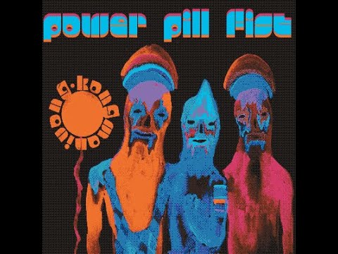 Power Pill Fist - Kongmanivong [Full Album, 2008] - YouTube