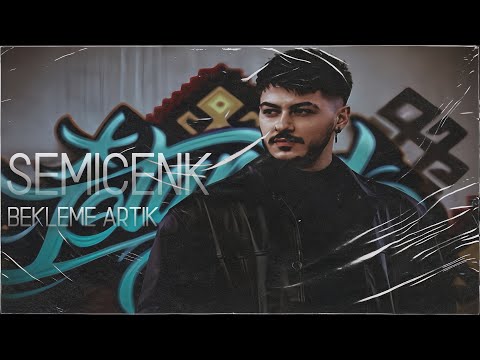 Semicenk - Beni Bekleme Artık