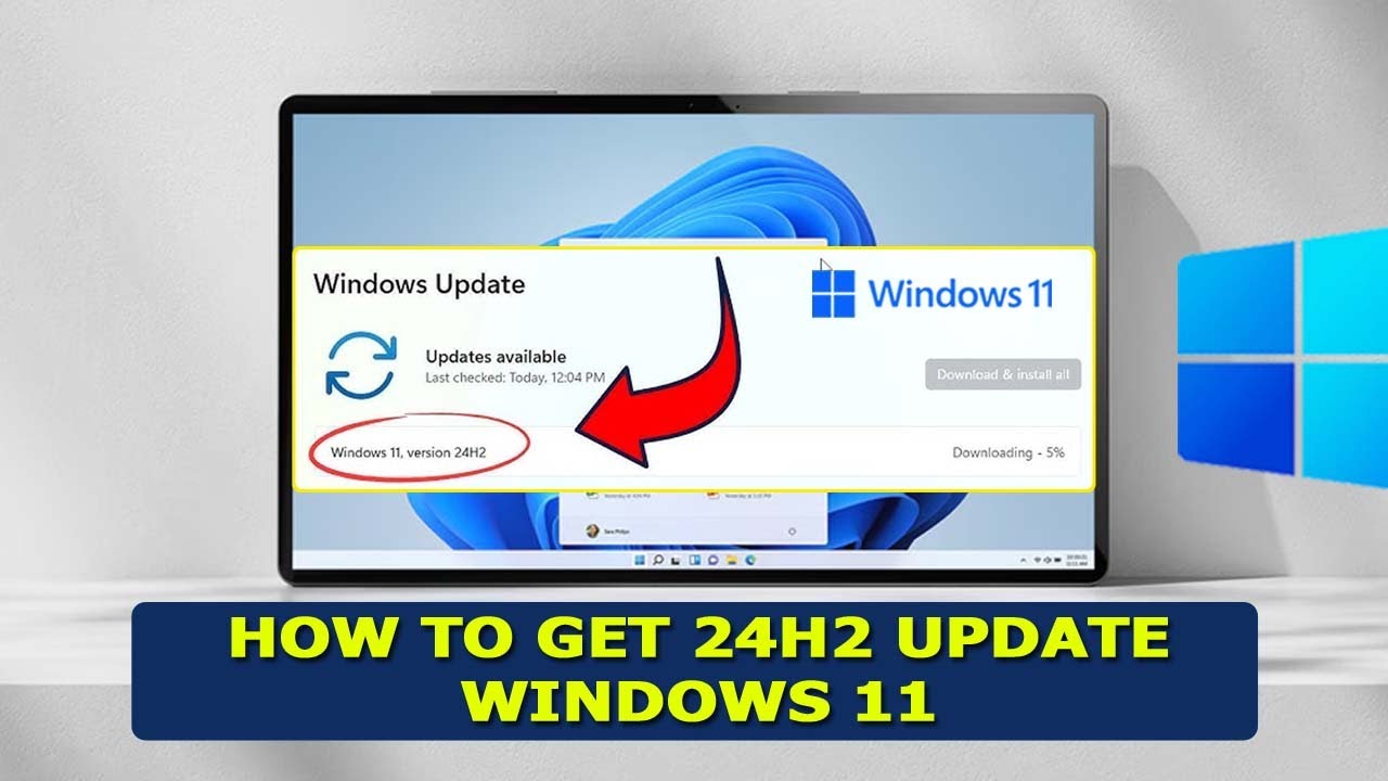 How to Windows 11 Update 24H2 | How to Update 24H2 on Windows 11 | 24H2 ...