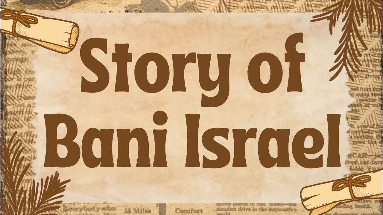 The Islamic Pearls(Story of Bani Israel) - YouTube