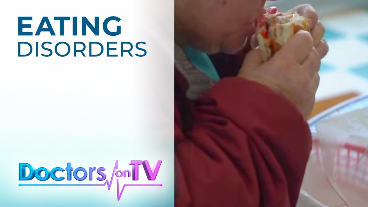 Eating Disorders | Doctors on TV - YouTube